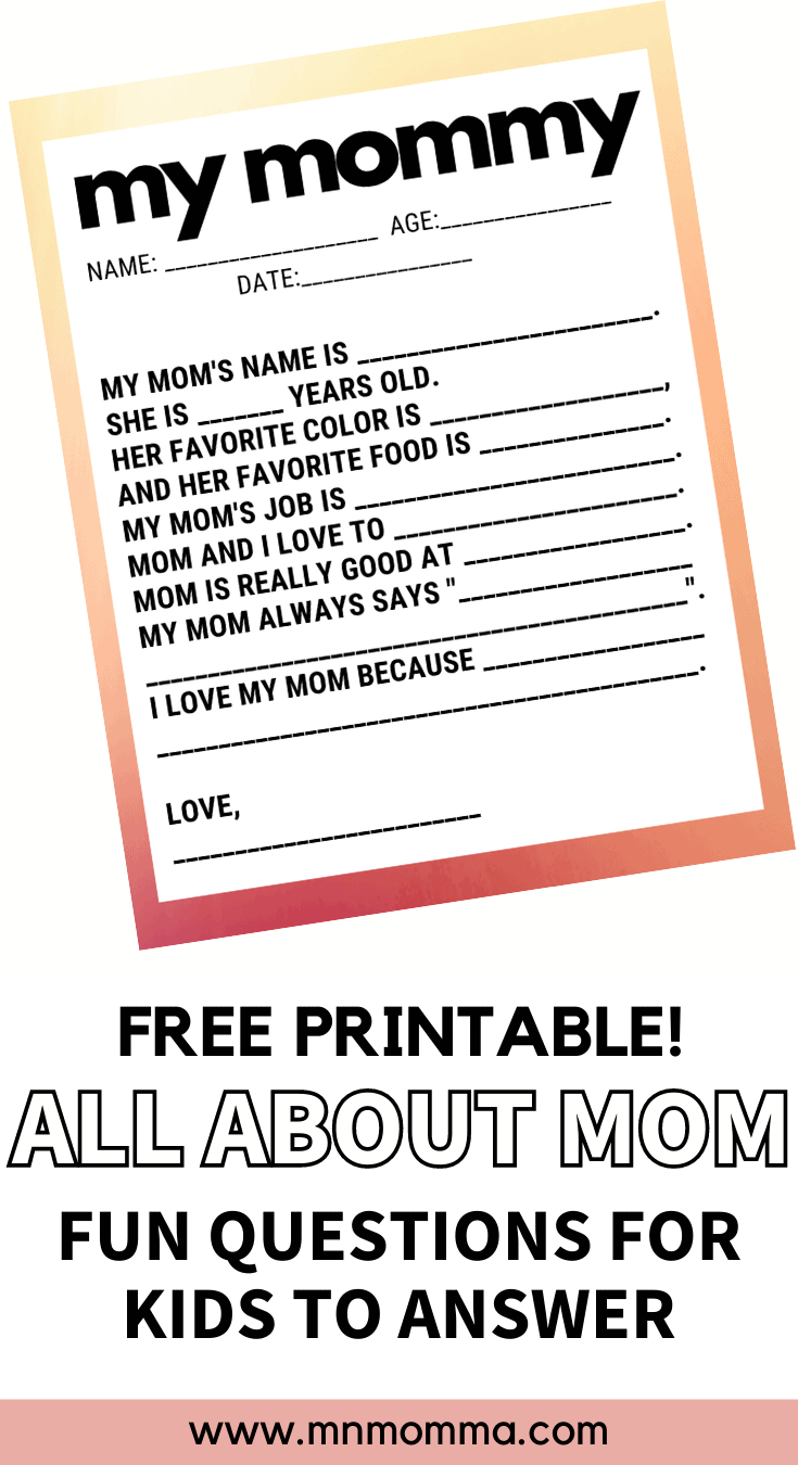 All About Mom Questions: Mother's Day Interview (Free Printable ...